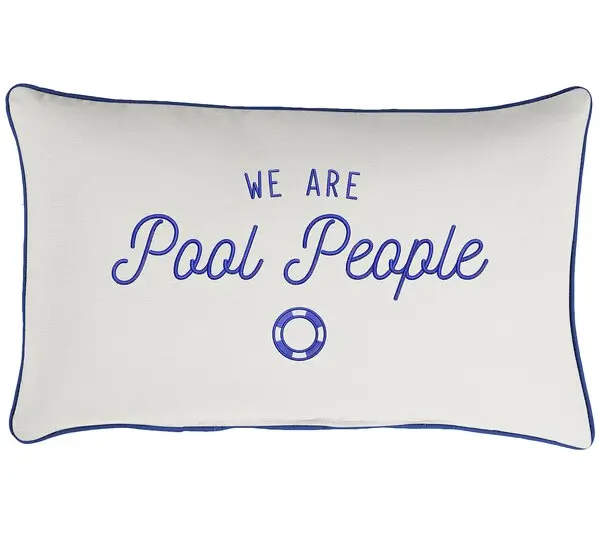 SORRA HOME Sunbrella Lumbar Embroidered Pillow 'we Are P Ool People