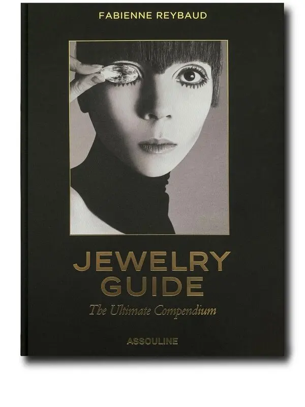 Assouline Jewelry Guide: The Ultimate Compendium Fabienne Reybaud Book