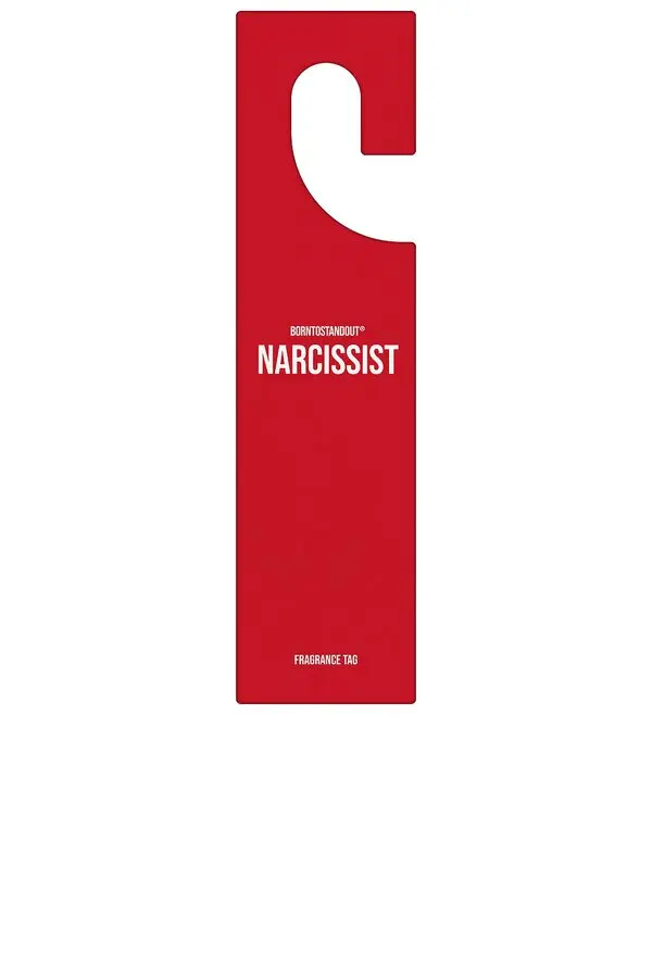 BORNTOSTANDOUT Narcissist Fragrance Tag