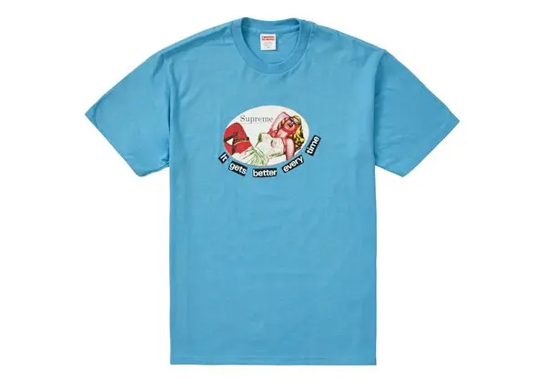 Supreme It Gets Better Every Time Tee Shirt - Light Slate