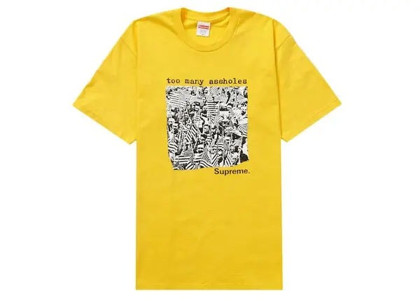 Supreme Too Many Assholes Tee Shirt - Yellow
