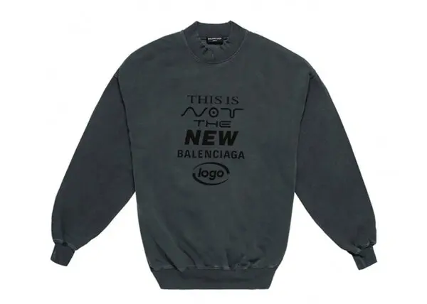 Balenciaga This Is Not The New Logo' Sweatshirt