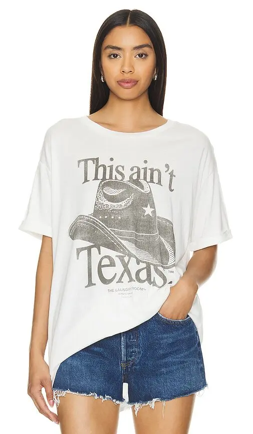 THE LAUNDRY ROOM This Ain't Texas Oversized Tee