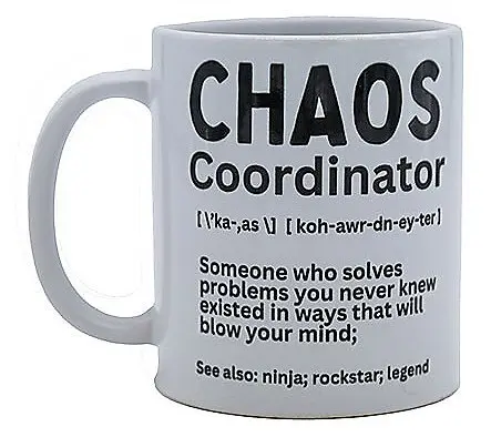 MARY PHILLIPS DESIGNS Mary Phillips Chaos Coordinator Coffee Mug