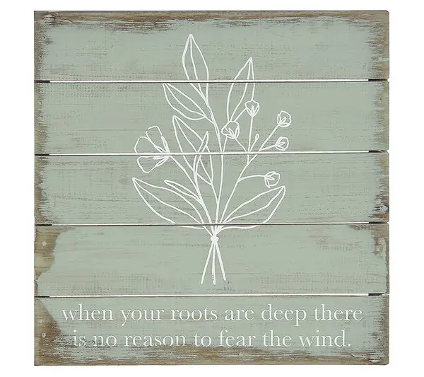 SINCERE SURROUNDINGS 8' Roots Are Deep Pallet P Etite