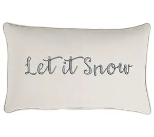 SORRA HOME Let It Snow Embroidered Sunbrella Pi Llow - One-color