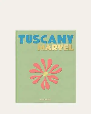 Assouline "Tuscany Marvel" By Cesare Cunaccia - One-color