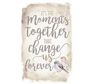 DEXSA COMPANY Dexsa It's The Moments Together Wood Plaque Wit H Easel - One-color