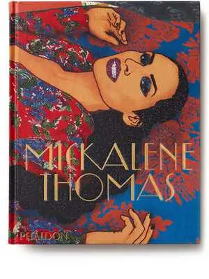 PHAIDON PRESS Mickalene Thomas