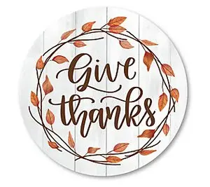 COURTSIDE MARKET Give Thanks 12' X 12' Circular Board - One-color