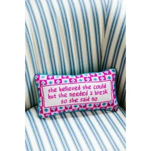 FURBISH She Needed A Break Needlepoint Decorative Pillow