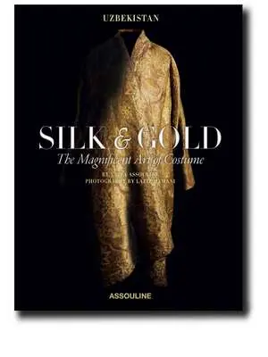 Assouline Uzbekistan Silk & Gold: The Magnificent Art Of Costume Book - Black