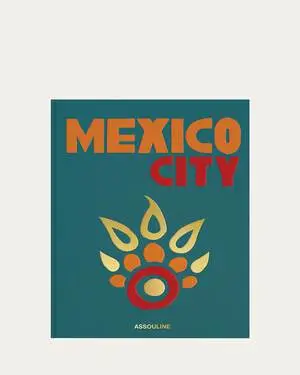 Assouline Mexico City" Book Aleph Molinari And Anfisa Vrubel - One-color