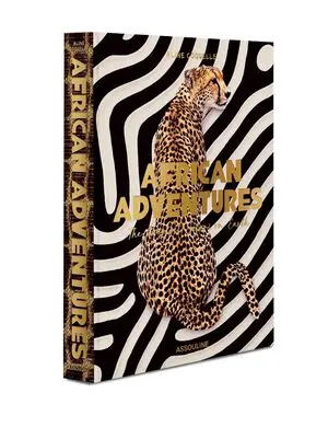 Assouline African Adventures: The Greatest Safari On Earth Book
