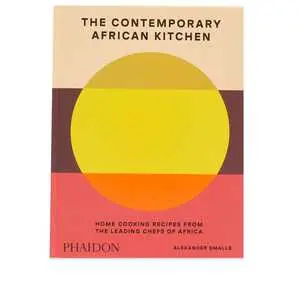 PHAIDON The Contemporary African Kitchen
