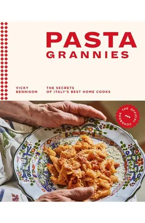 CHRONICLE BOOKS Pasta Grannies' Book