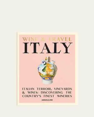 Assouline Wine & Travel Italy" Book Enrico Bernardo - One-color