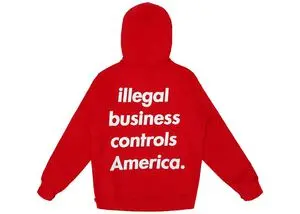 Supreme Illegal Business Hooded Sweatshirt