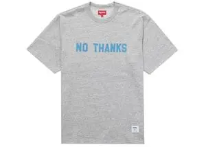 Supreme No Thanks Short Sleeve Top Heather Grey