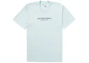 Supreme Still Talking Tee Shirt - Pale Blue