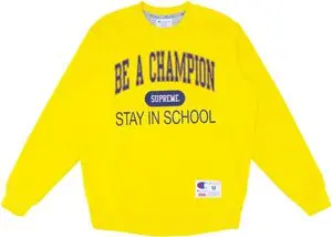 Supreme Champion Stay In School Crewneck Sweatshirt - Yellow