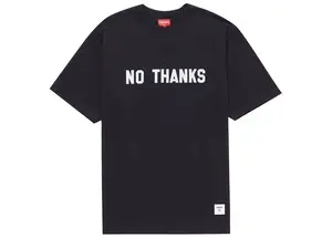 Supreme No Thanks Short Sleeve Top - Black
