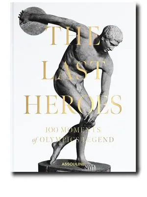 Assouline The Last Heroes: 100 Moments Of Olympics Legend Hardcover Book - White