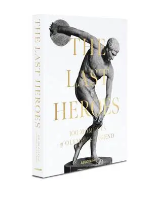Assouline The Last Heroes: 100 Moments Of Olympics Legend Hardcover Book - White