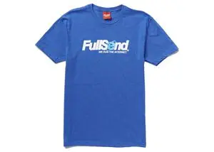 FULL SEND Run The Internet Tee Shirt