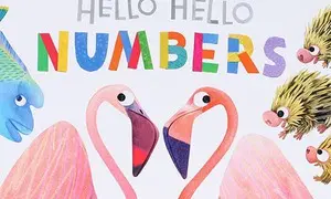 CHRONICLE BOOKS Hello Hello Numbers' Board Book