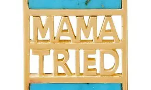 Established Mama Tried Pendant Necklace