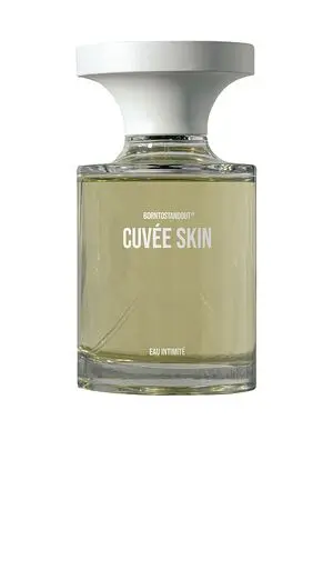 BORNTOSTANDOUT Cuvee Skin Eau Intimite