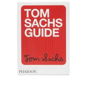 PHAIDON Tom Sachs Guide - Tom Sachs/yeju Choi/howie Kahn