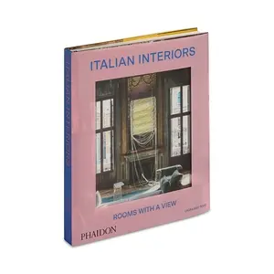 PHAIDON Italian Interiors: Rooms With A View Book - No Color