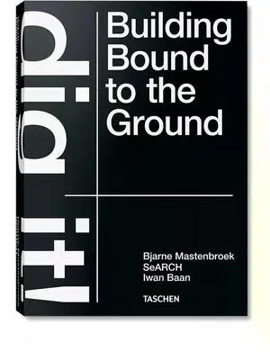 TASCHEN Bjarne Mastenbroek. Dig It! Building Bound To The Ground Book - Multicolour