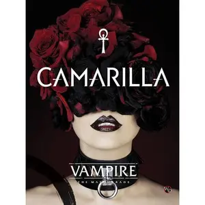 RENEGADE GAME STUDIOS Vampire The Masquerade 5th Edition Roleplaying Game Camarilla Sourcebook