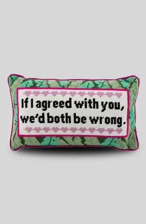 FURBISH Needlepoint Pillow Both Be Wrong
