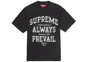 Supreme Always Prevail Short Sleeve Top - Black