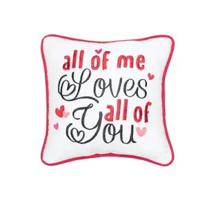 C&F HOME All Of Me Loves All Of You" Mini Valentine's Day Accent Pillow 10" X 10 - White