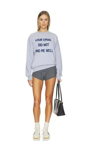 DEPARTURE Your Email Did Not Find Me Well Statement Sweatshirt