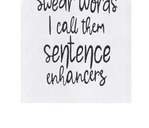 C&F HOME You Call Them Swear Words Towel