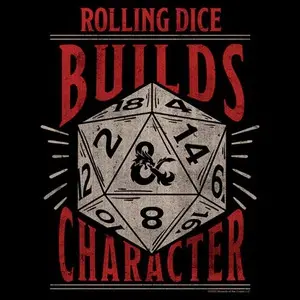 DUNGEONS & DRAGONS Rolling Dice Builds Character T-shirt