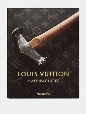 Assouline Louis Vuitton Manufactures