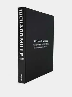Assouline Richard Mille: The Impossible Collection