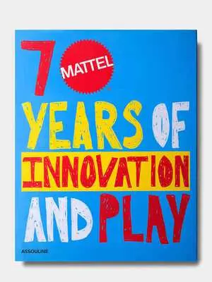 Assouline Mattel: 70 Years Of Innovation And Play - Yellow