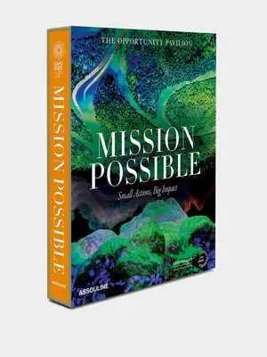 Assouline Expo 2020 Dubai: Mission Possible-the Opportunity Pavilion
