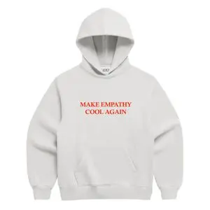 DONT EAT THE HOMIES Make Empathy Cool Again Hoodie - Grey