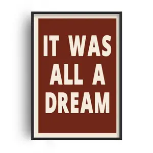 FANCLUB Neutrals It Was All A Dream Playful Quote Retro Art Print - Brown