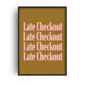 FANCLUB Brown / Pink Playful Late Checkout Retro Quote Art Print - Brown/pink