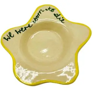 L&CLAY CERAMICS We Were Born To Die Small Plate - Yellow